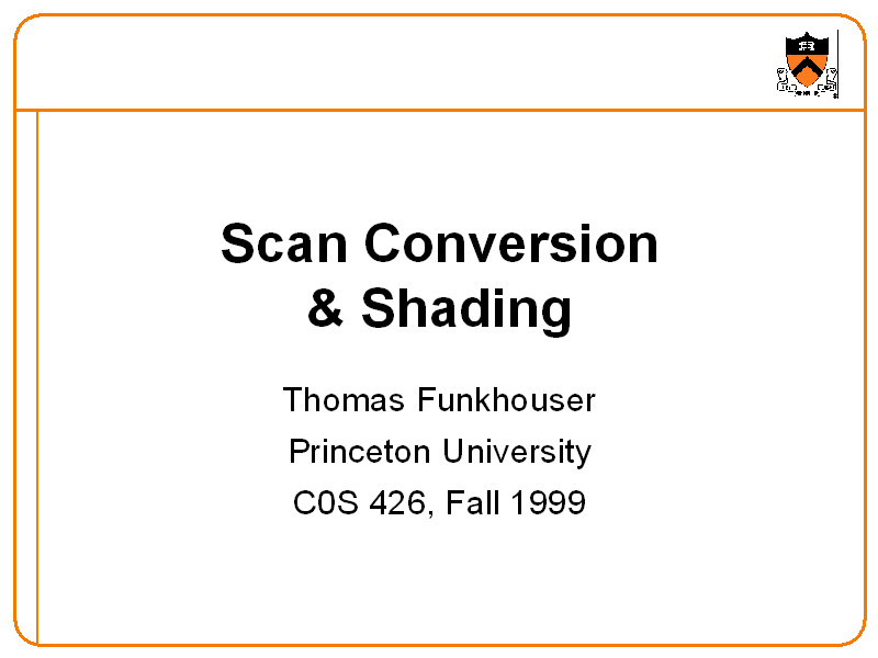 Scan Conversion