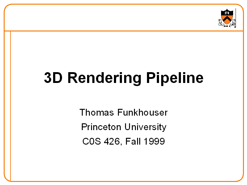 3D Rendering Pipeline