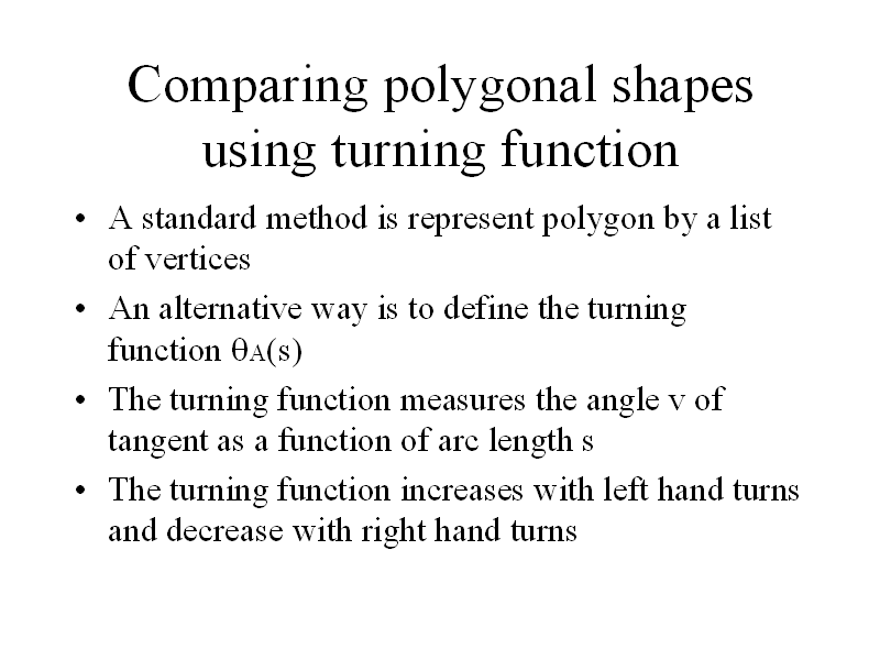Comparing polygonal shapes using turning function