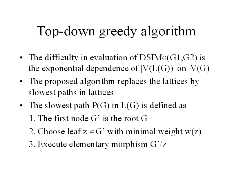 Top-down greedy algorithm